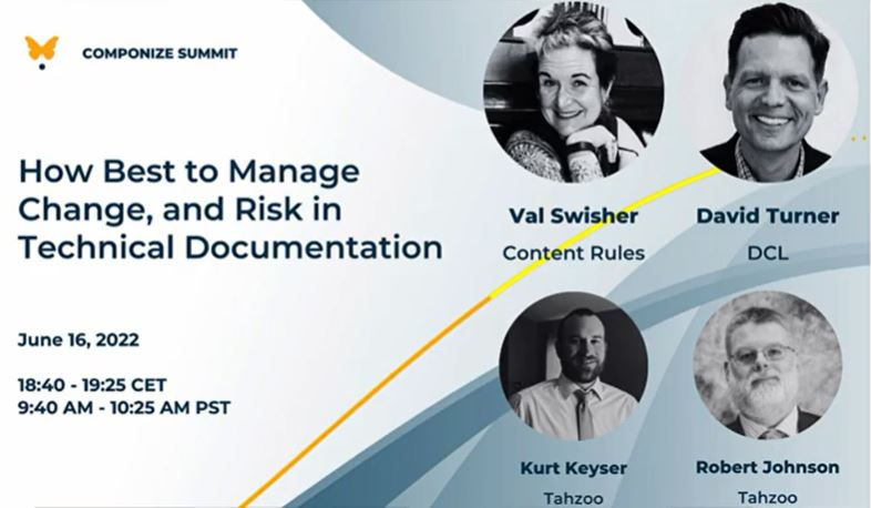 How Best to Manage Change and Risk In Technical Documentation (DITA CCMS) | DITA, Lunch & Learn ...